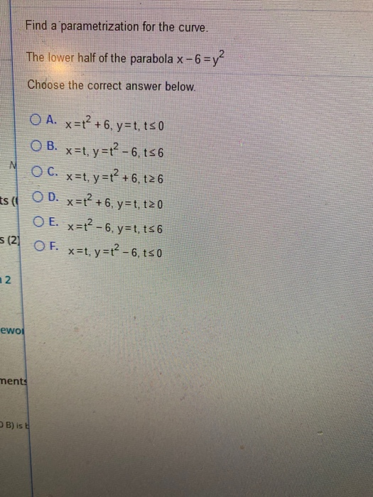 Solved Find a parametrization for the curve. The lower half | Chegg.com