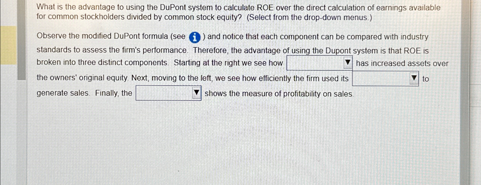 Solved What is the advantage to using the DuPont system to | Chegg.com