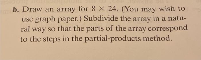 Solved b. Draw an array for 8 X 24. (You may wish to use | Chegg.com