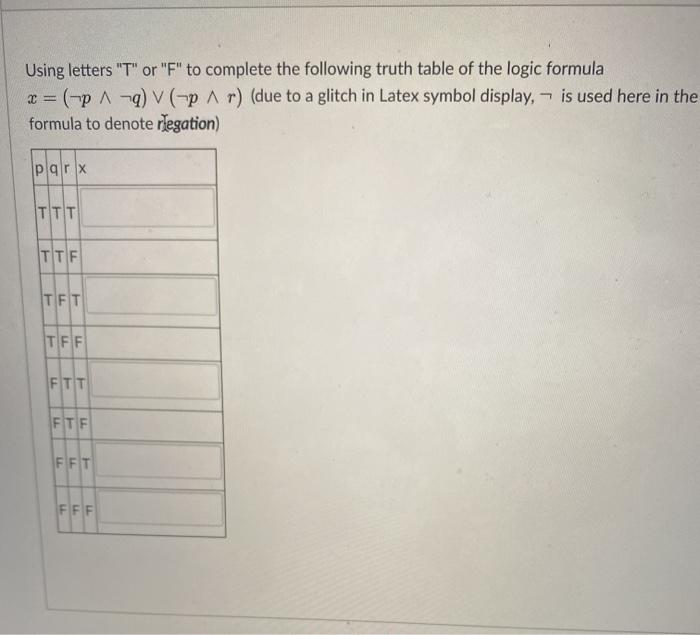 Solved Using letters "T" or "F" to complete the following | Chegg.com