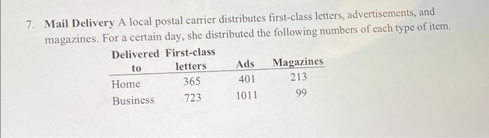 Solved 7. Mail Delivery A local postal carrier distributes | Chegg.com