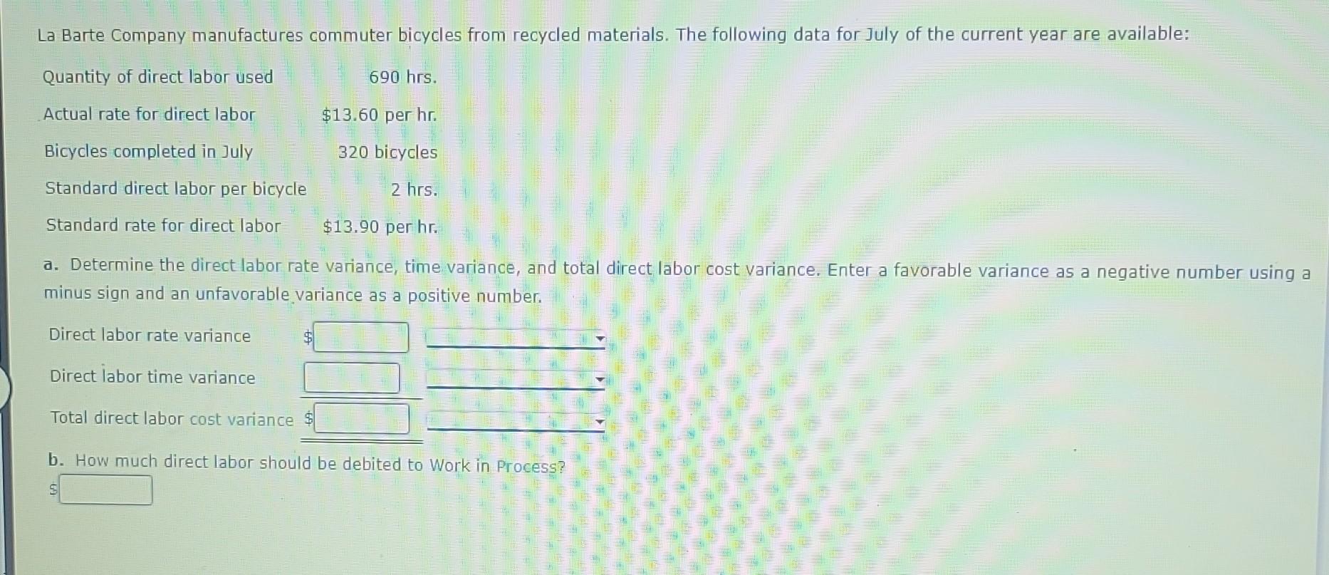 Solved A Determine The Direct Labor Rate Variance Time