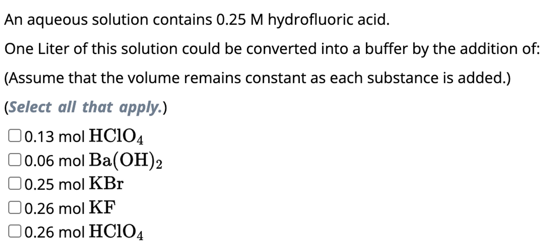 Solved An aqueous solution contains 0.25M ﻿hydrofluoric | Chegg.com