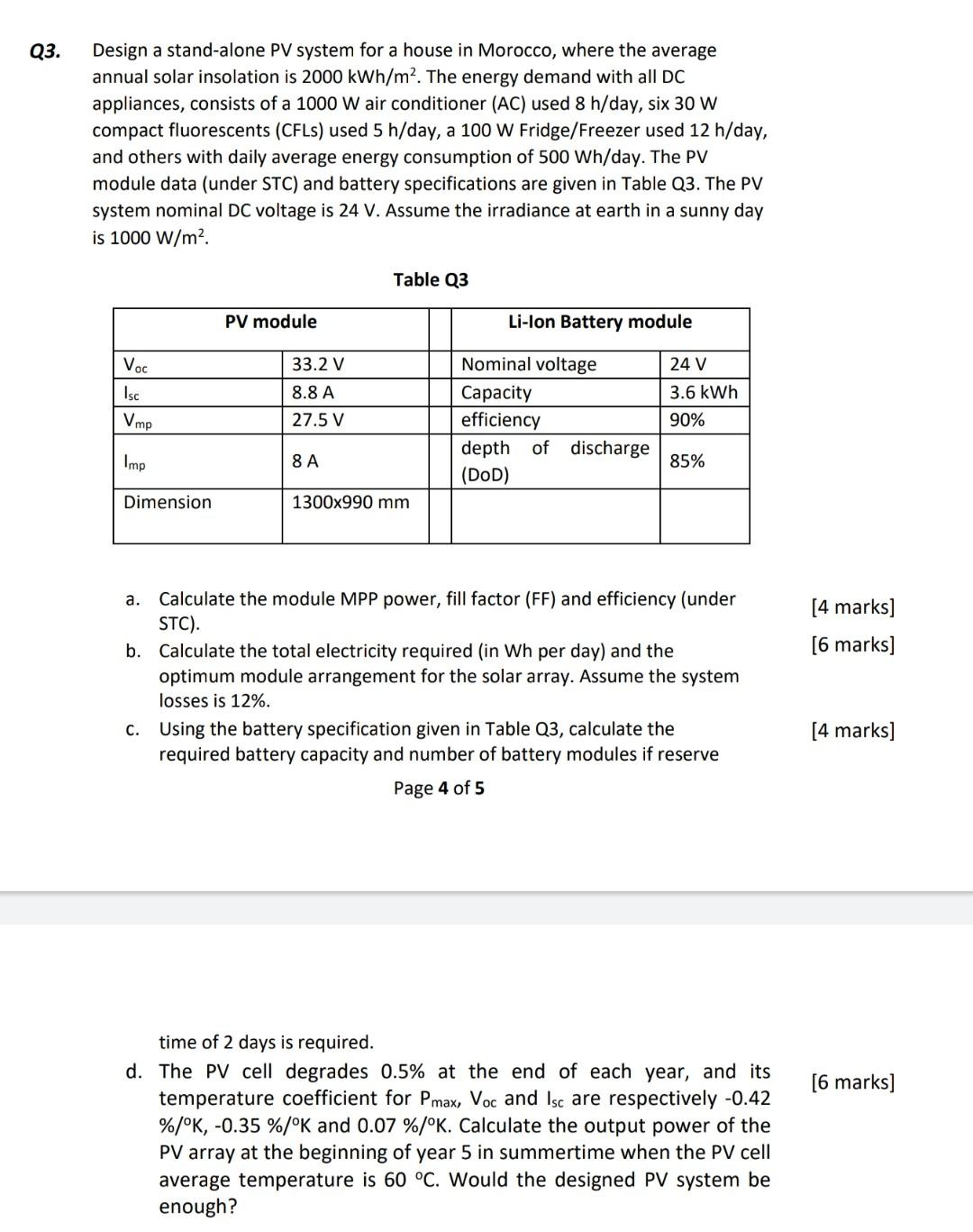 Solved 3. Design a stand-alone PV system for a house in | Chegg.com