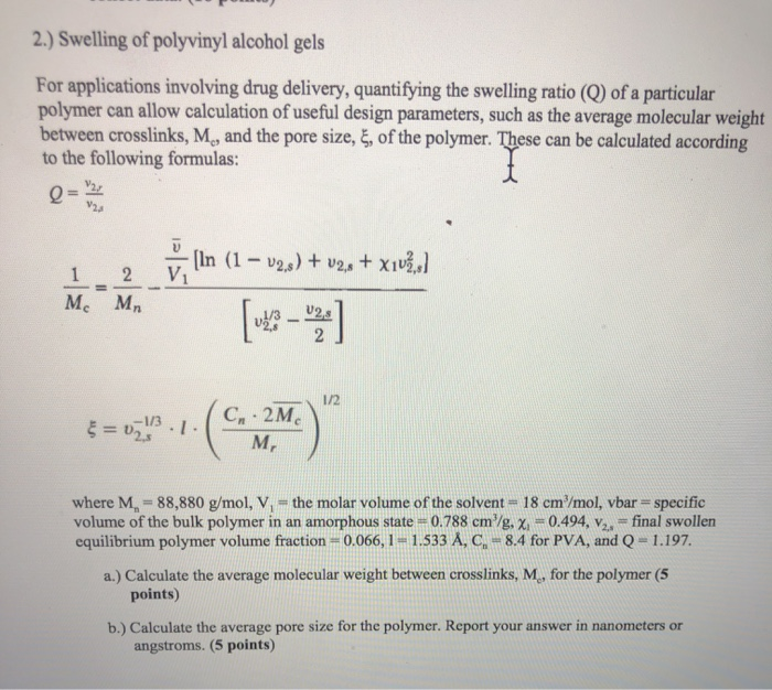 2.) Swelling of polyvinyl alcohol gels For | Chegg.com