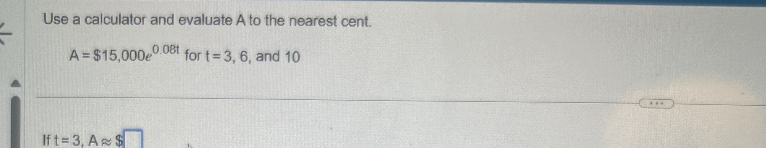Solved Use a calculator and evaluate A to the nearest | Chegg.com