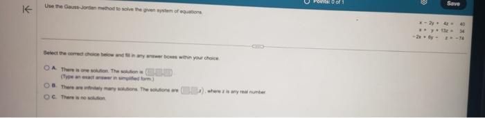 Solved Use the Giauts uortin method to aolve the given | Chegg.com