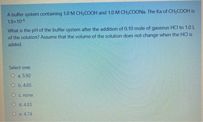 Solved A buffer system containing 1.0 M CH3COOH and 1.0 M | Chegg.com
