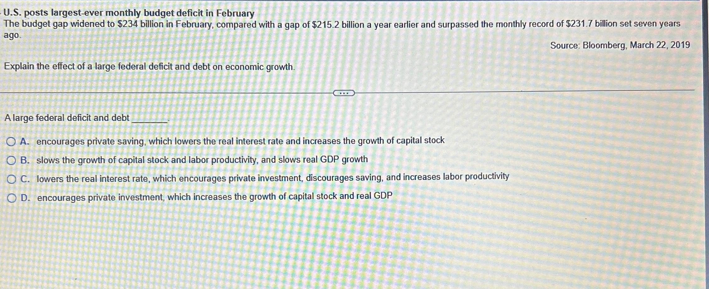Solved U.S. ﻿posts largest-ever monthly budget deficit in | Chegg.com