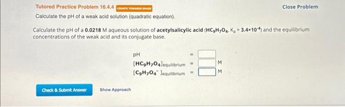 Solved Tutored Practice Problem 16.4.4 Close Problem | Chegg.com