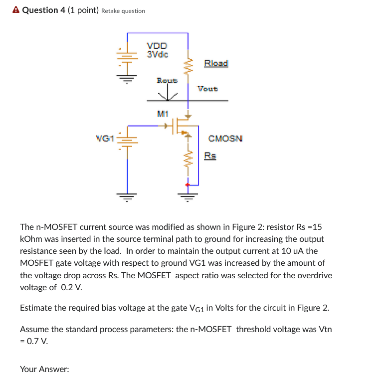 Solved A Question 4 (1 ﻿point) ﻿Retake questionThe n-MOSFET | Chegg.com