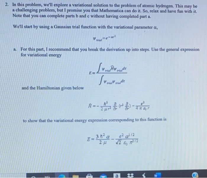 Solved 2. In this problem, we'll explore a variational | Chegg.com