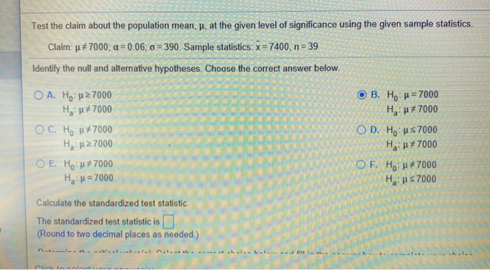 Solved Test the claim about the population mean, p, at the | Chegg.com