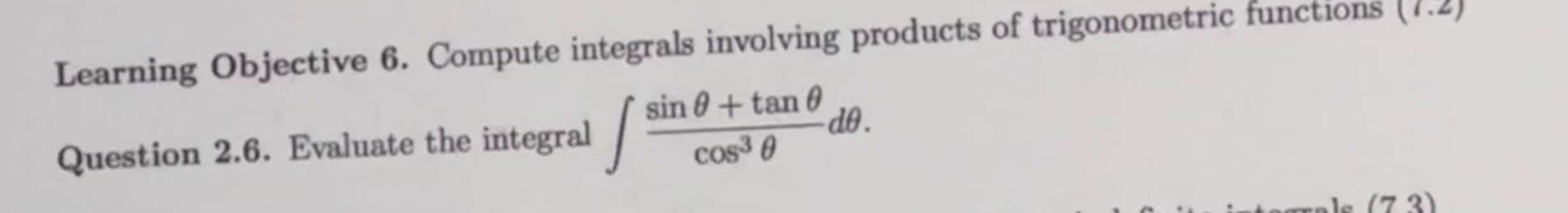 Solved Learning Objective 6. ﻿Compute integrals involving | Chegg.com