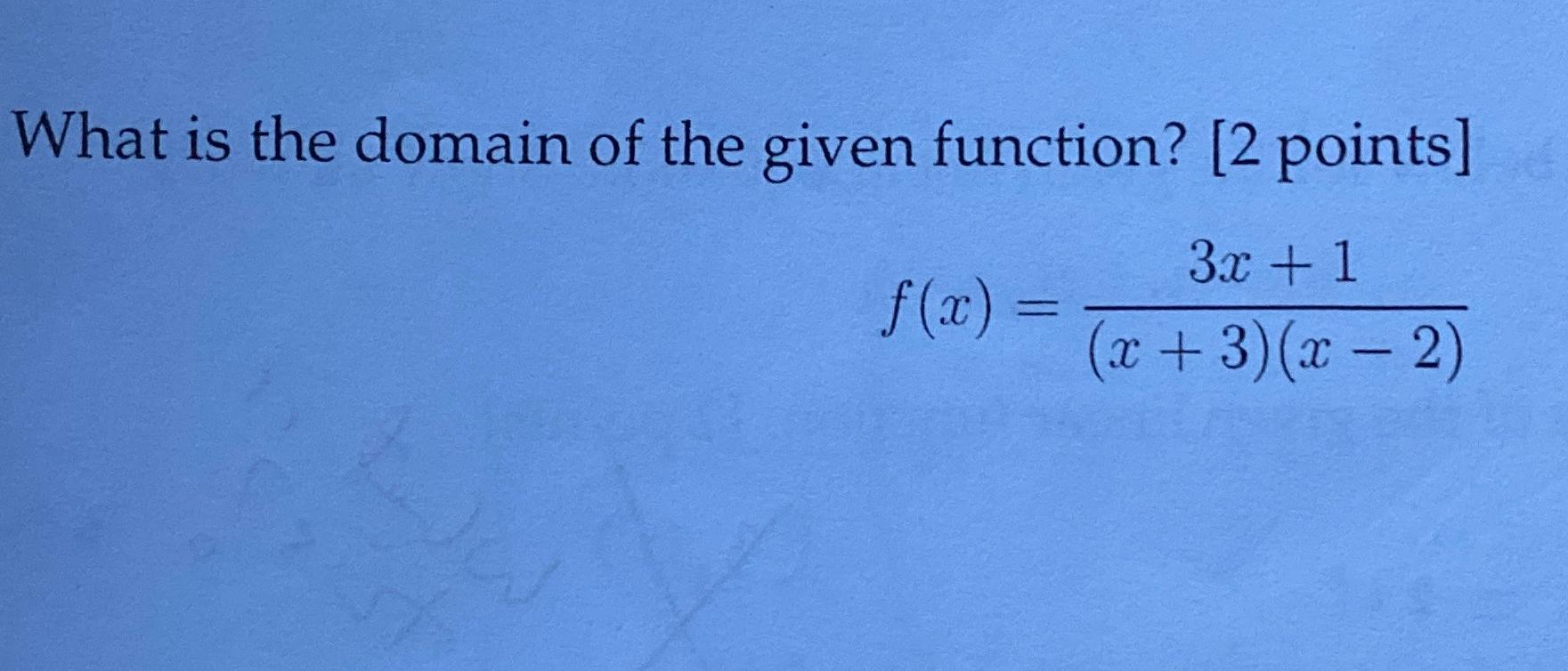 Solved What Is The Domain Of The Given