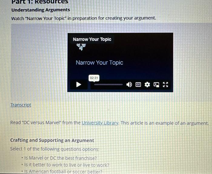 Understanding Arguments Watch "Narrow Your Topic" in | Chegg.com