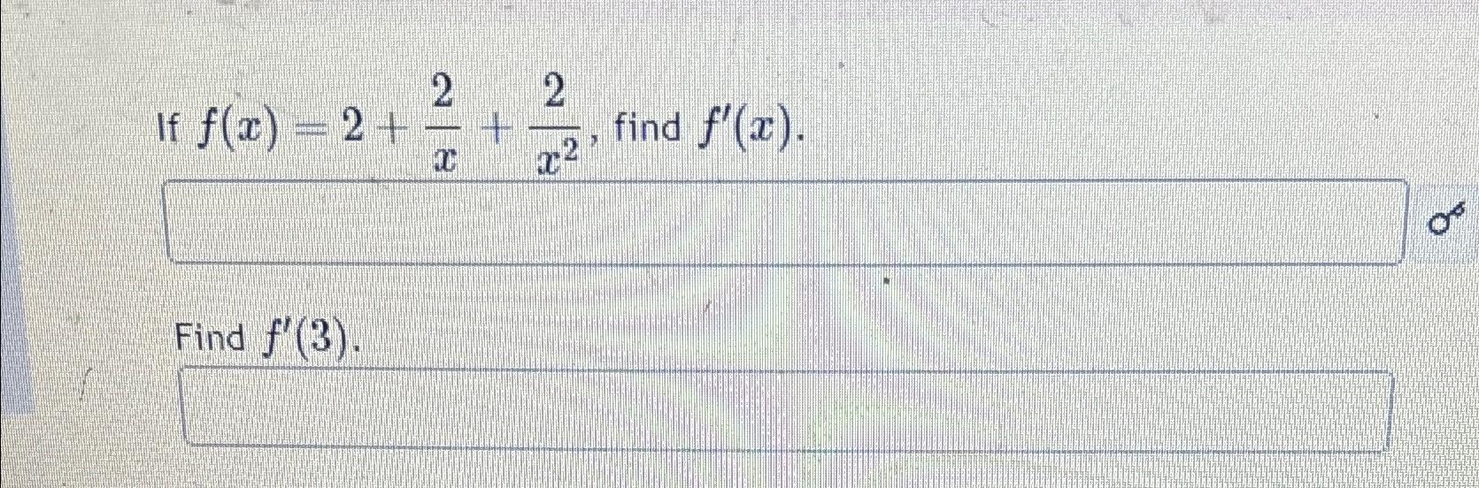 Solved If f(x)=2+2x+2x2, ﻿find f'(x). | Chegg.com