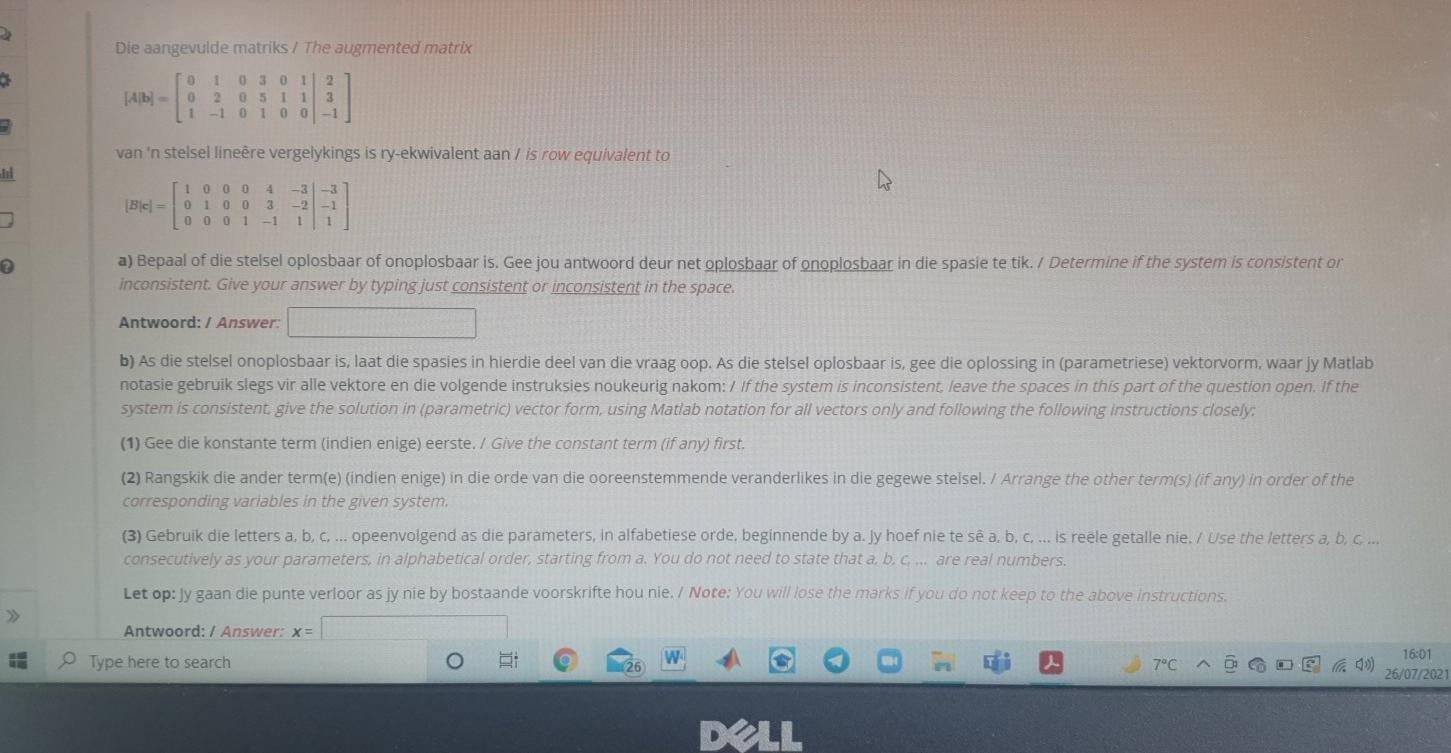 Solved Die aangevulde matriks / The augmented matrix 0 1 0 3 | Chegg.com