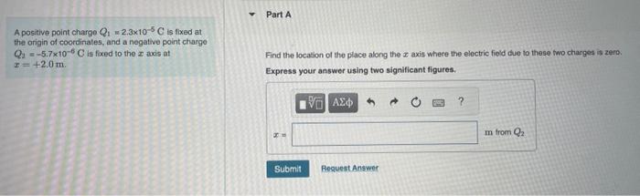 Solved A positive point charge Q1=2.3×10−5C is flixed at the | Chegg.com