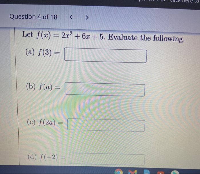 Solved Re To Question 4 Of 18 Let F X 2x2 6x 5