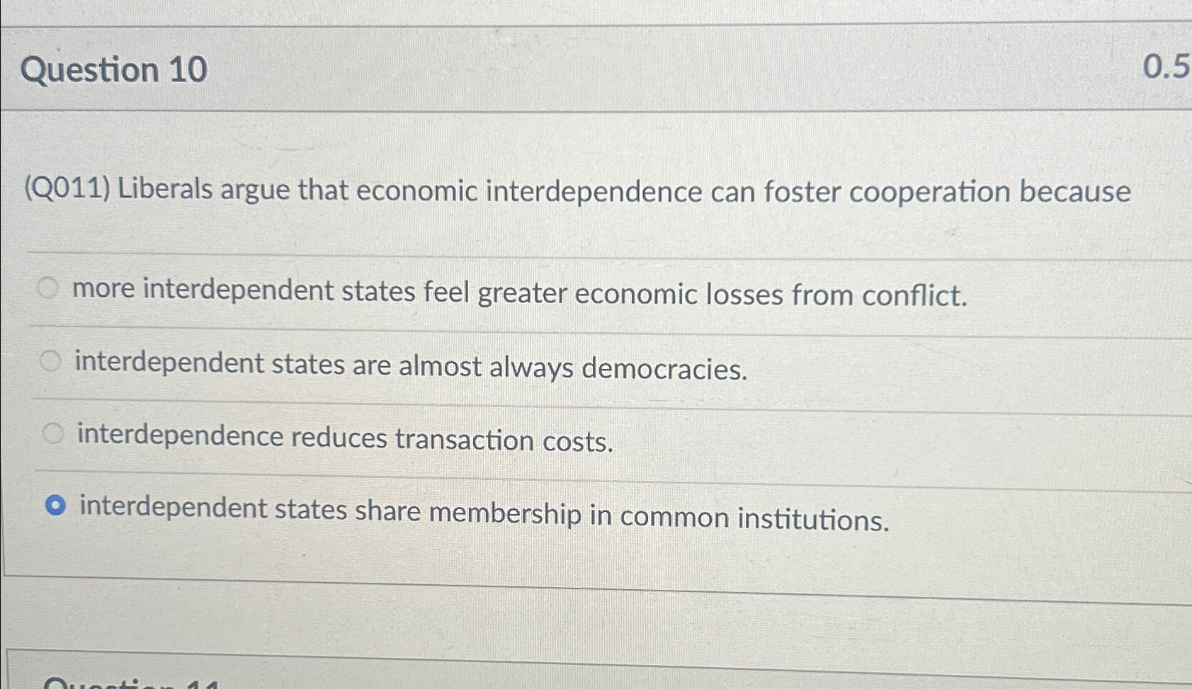 Solved Question 10(Q011) ﻿Liberals argue that economic | Chegg.com
