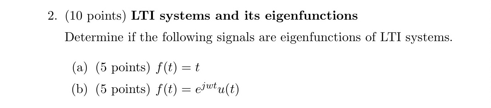 Solved (10 ﻿points) ﻿LTI systems and its | Chegg.com