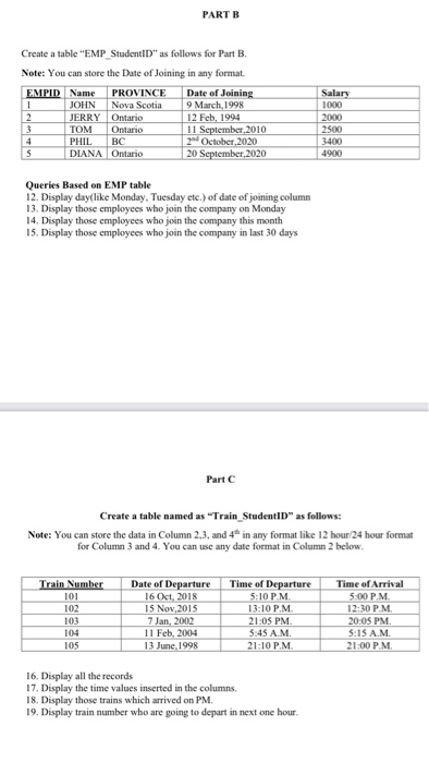Solved PART B Create a table "EMP StudentID" as follows for | Chegg.com