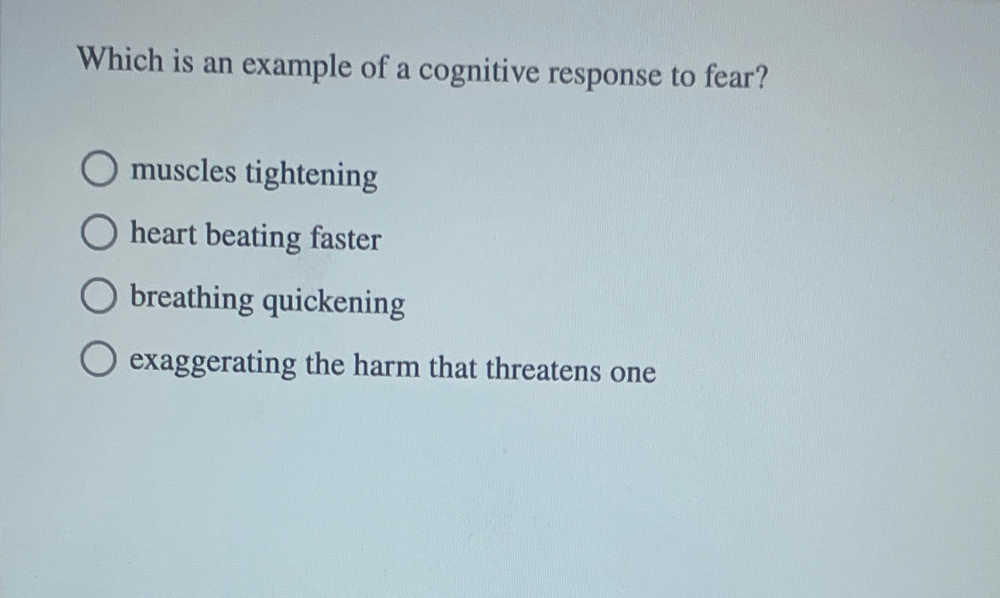 Solved Which is an example of a cognitive response to | Chegg.com