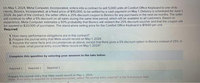 Solved On May 1, 2024. Meta Computer, Incorporated, enters | Chegg.com