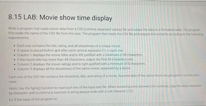 Solved 8.15 LAB: Movie show time display Write a program | Chegg.com