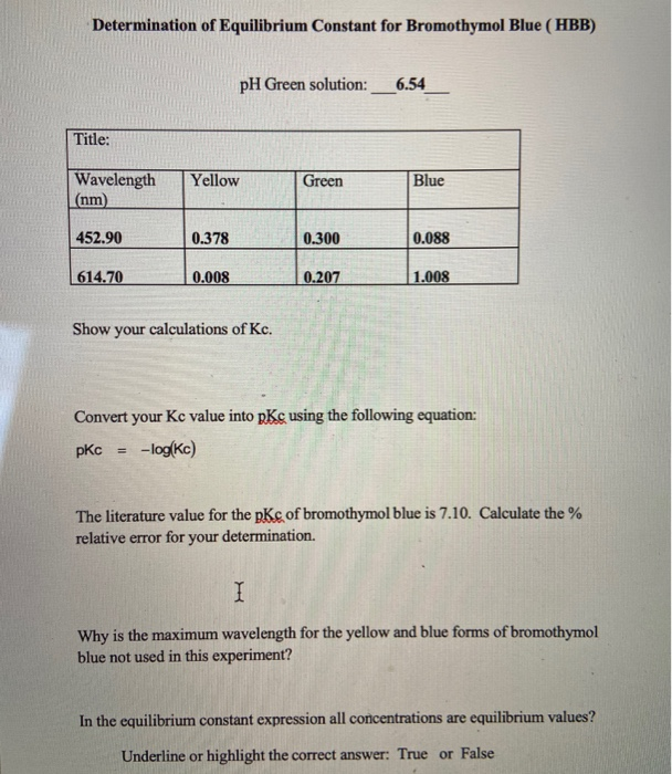 Solved Determination of Equilibrium Constant for Bromothymol | Chegg.com