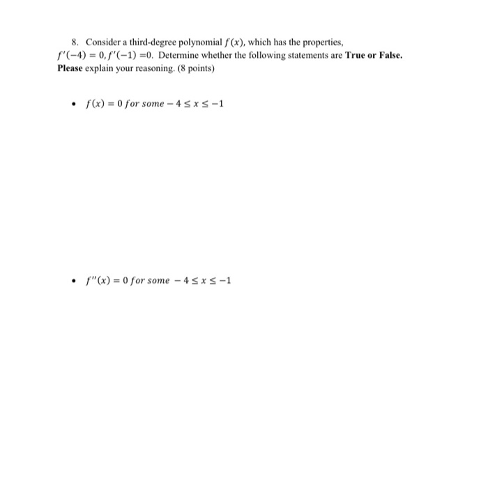 Solved 8. Consider a third-degree polynomial f (x), which | Chegg.com
