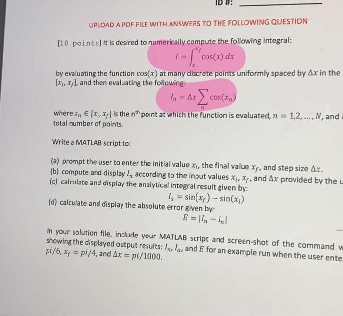 Solved points] It is desired to numerically compute the | Chegg.com