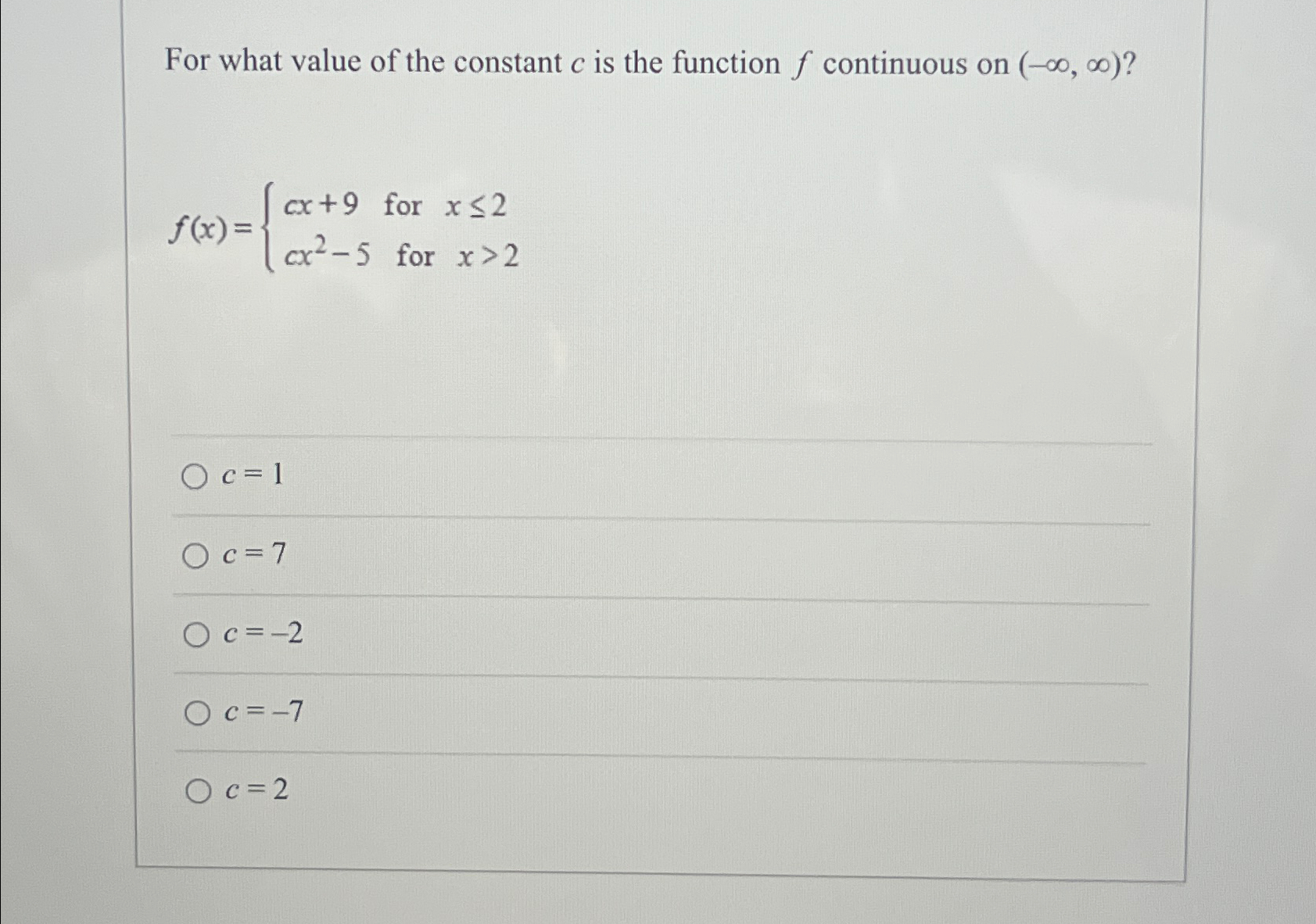 Solved For what value of the constant c ﻿is the function f | Chegg.com