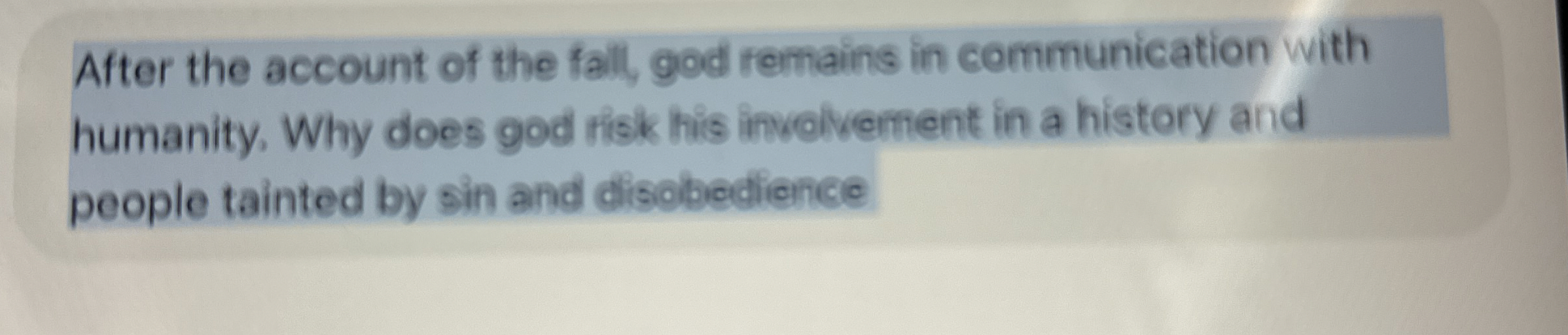 Solved After the account of the fall, god remains in | Chegg.com