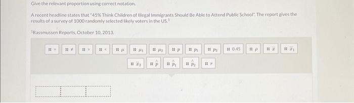 Solved Give the relevant proportion using correct notation. | Chegg.com