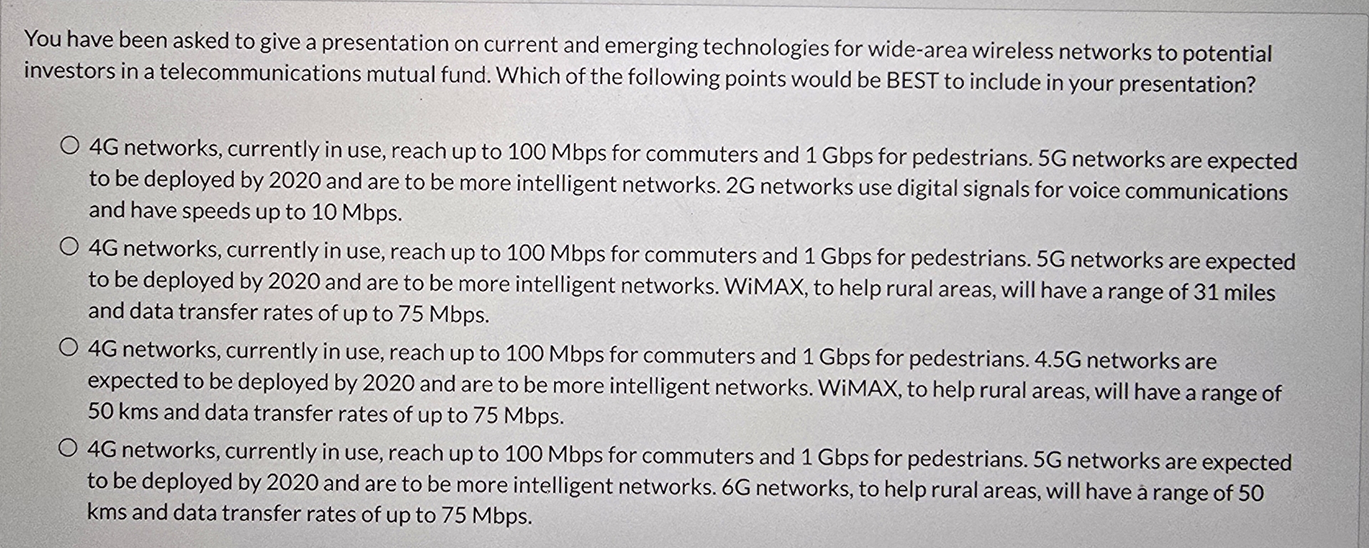 Solved 4G networks, currently in use, reach up to 100 ﻿Mbps | Chegg.com