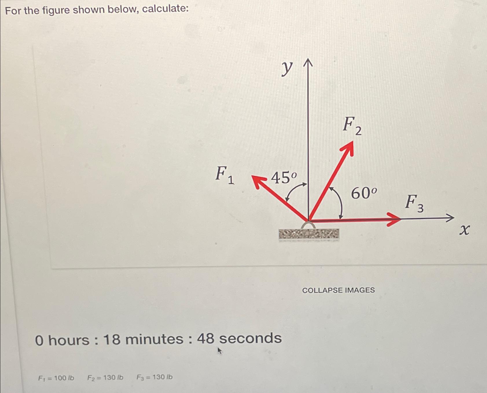 Solved For the figure shown below, calculate:COLLAPSE | Chegg.com