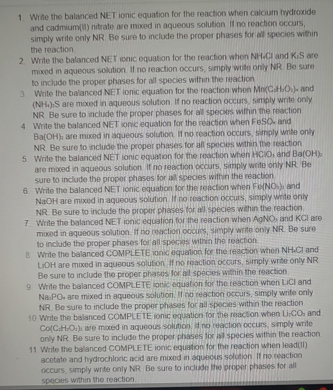 Solved 1. Write the balanced NET ionic equation for the | Chegg.com