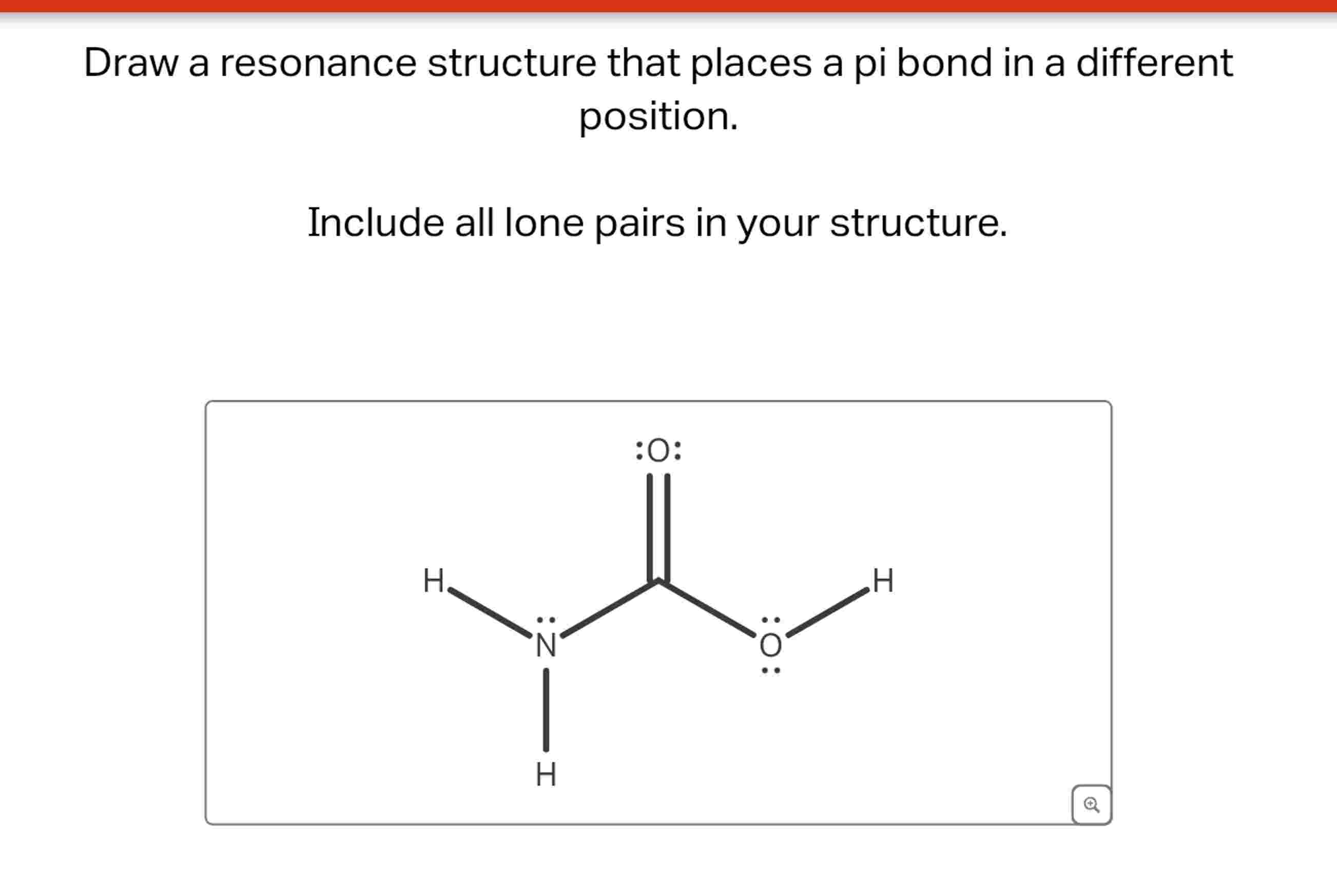 Solved Draw a resonance structure that places a pi bond in a | Chegg.com