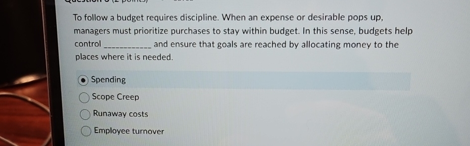 Solved To follow a budget requires discipline. When an | Chegg.com