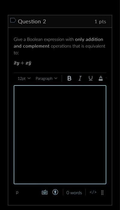 Solved Question 2 1pts Give The Equivalent Boolean 3004