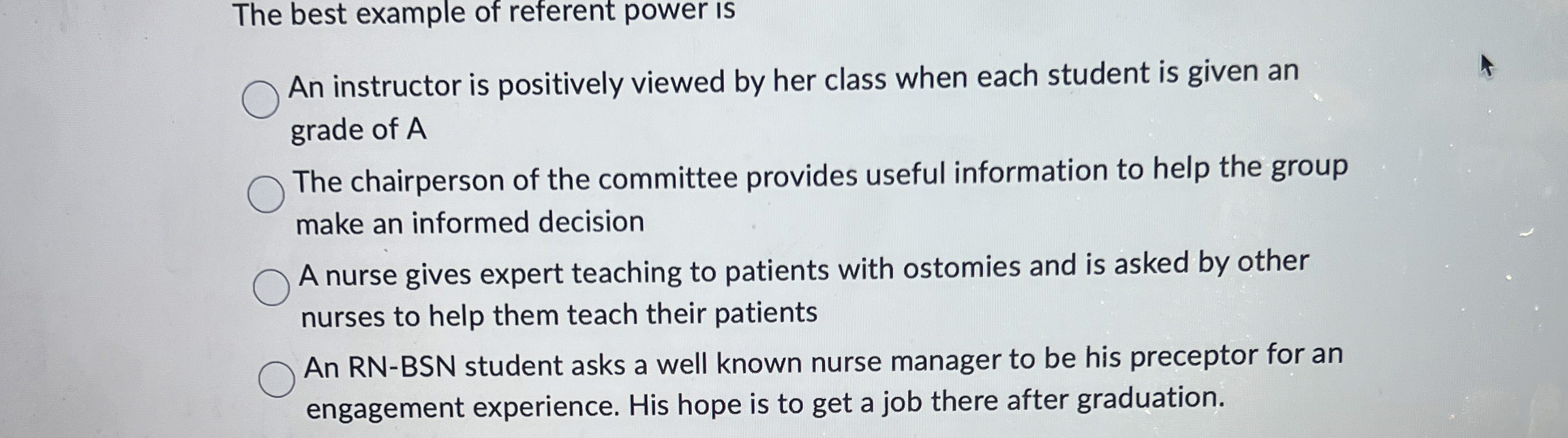 Solved The best example of referent power isAn instructor is | Chegg.com