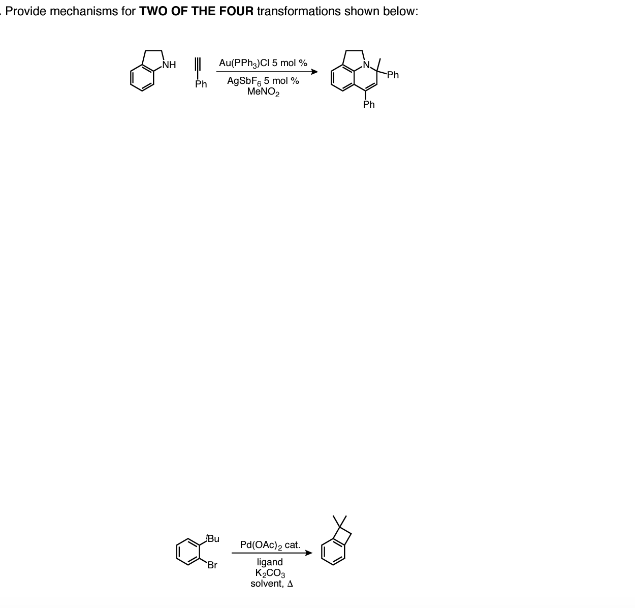 Solved Provide mechanisms for TWO OF THE FOUR | Chegg.com