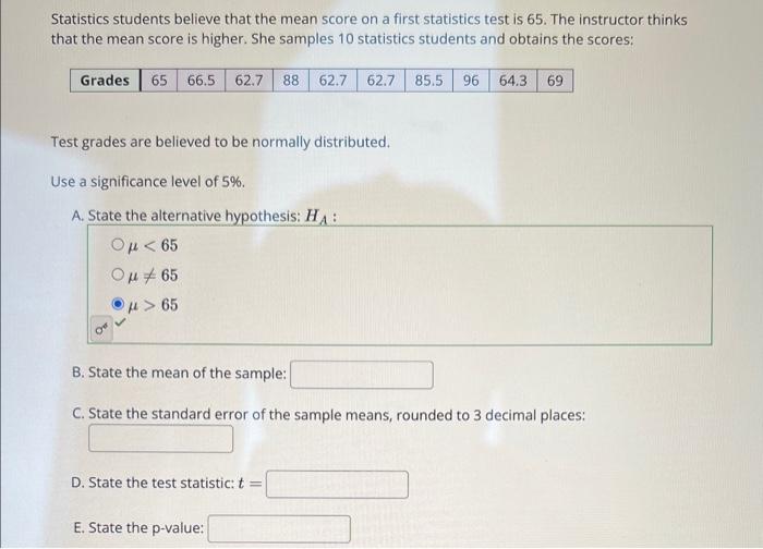 Solved Statistics students believe that the mean score on a | Chegg.com
