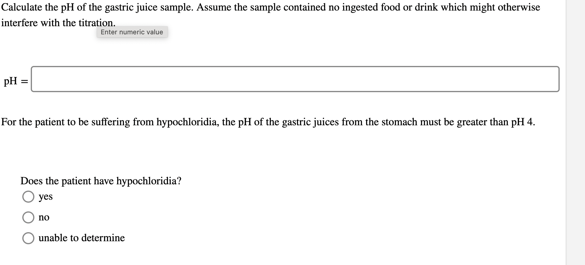 Solved For the patient to be ﻿suffering from hypochloridia, | Chegg.com