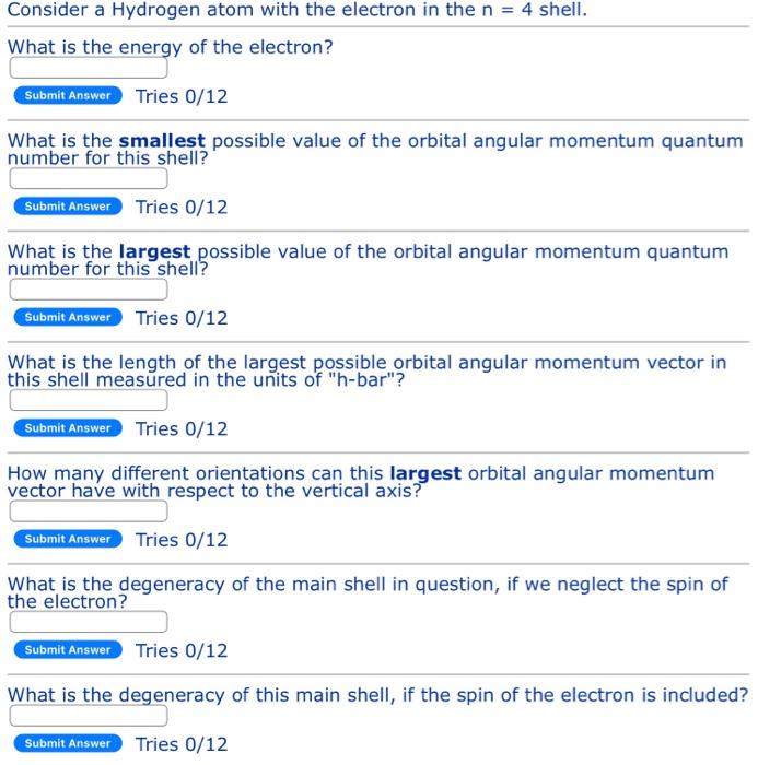 Solved Consider a Hydrogen atom with the electron in the n=4 | Chegg.com