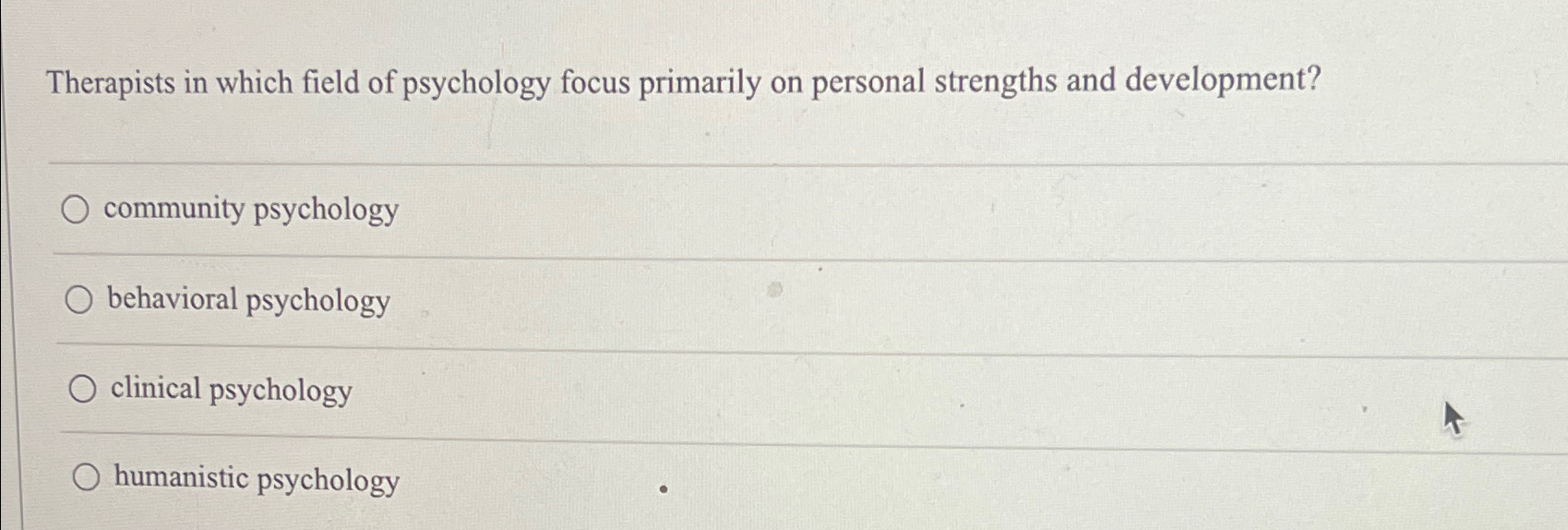Solved Therapists in which field of psychology focus | Chegg.com