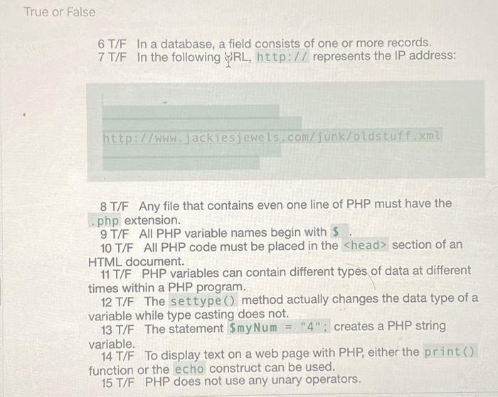 Solved 6 T/F In a database, a field consists of one or more | Chegg.com