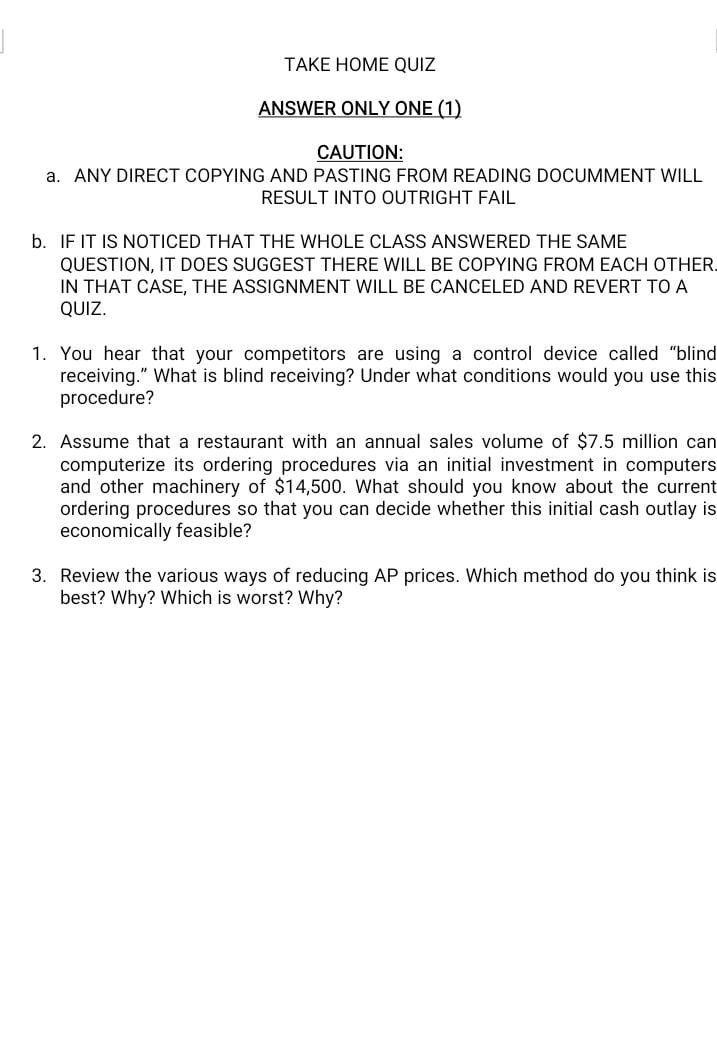 Solved TAKE HOME QUIZANSWER ONLY ONE (1)CAUTION:a. ﻿ANY | Chegg.com